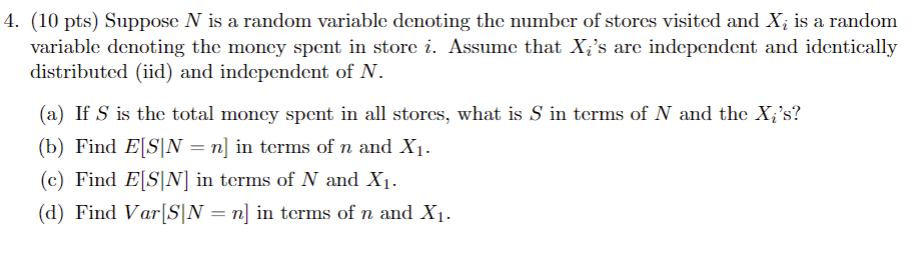 4. (10 pts) Suppose N is a random variable denoting | Chegg.com