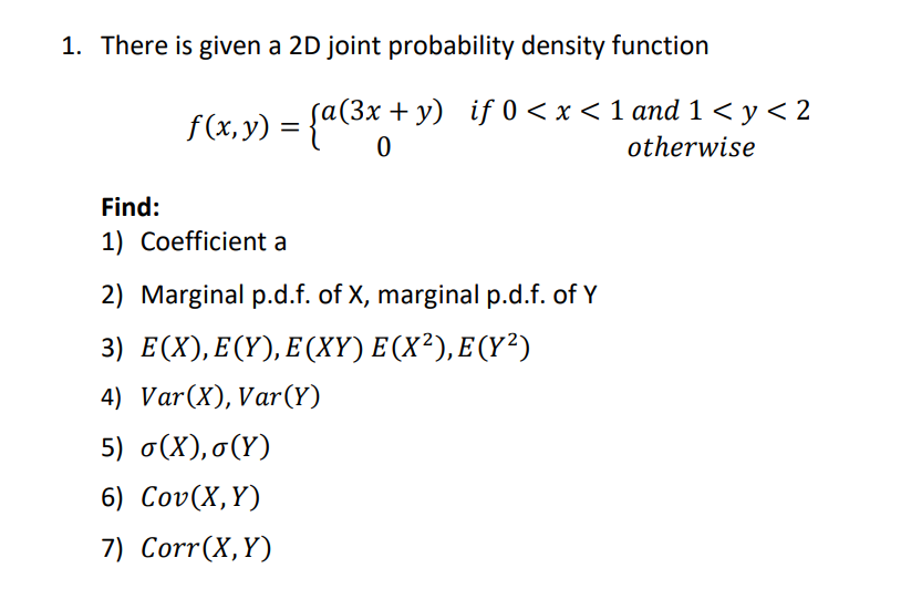 Solved 1. There is given a 2D joint probability density | Chegg.com