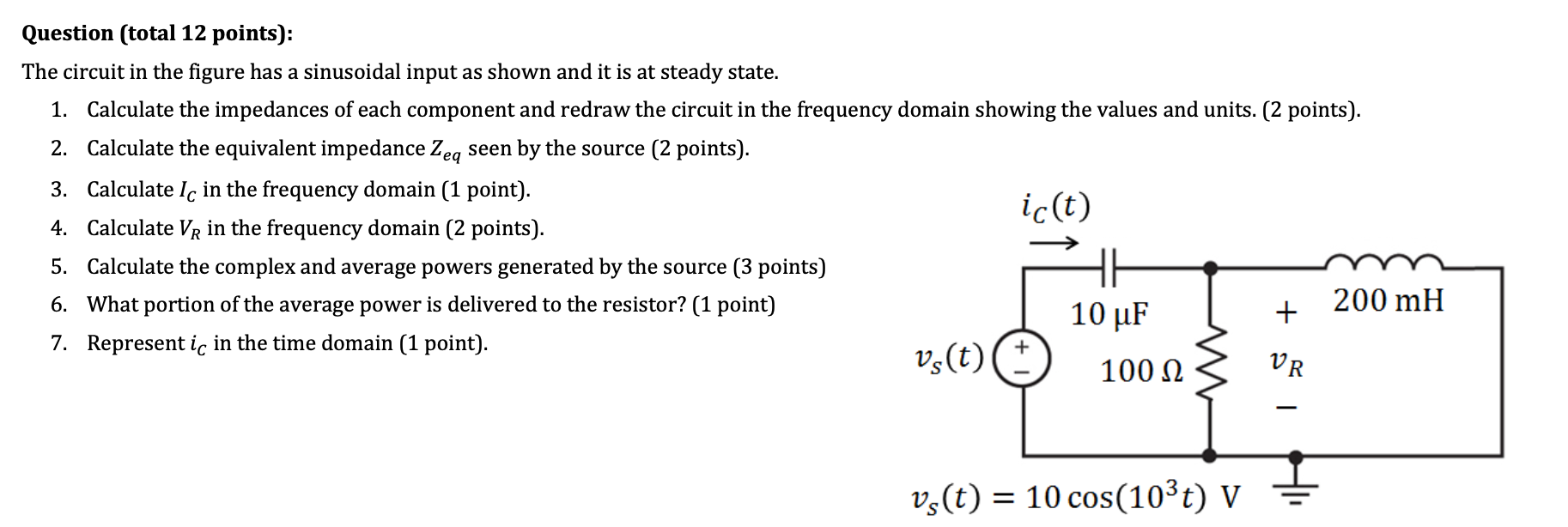 Solved The circuit in the figure has a sinusoidal input as | Chegg.com