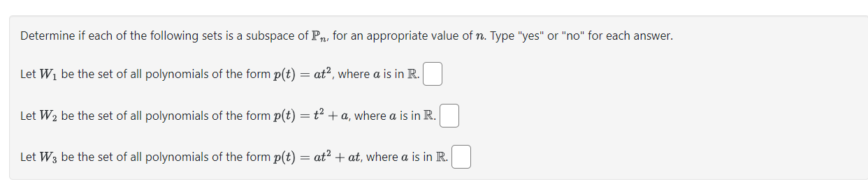 Solved Determine if each of the following sets is a subspace | Chegg.com