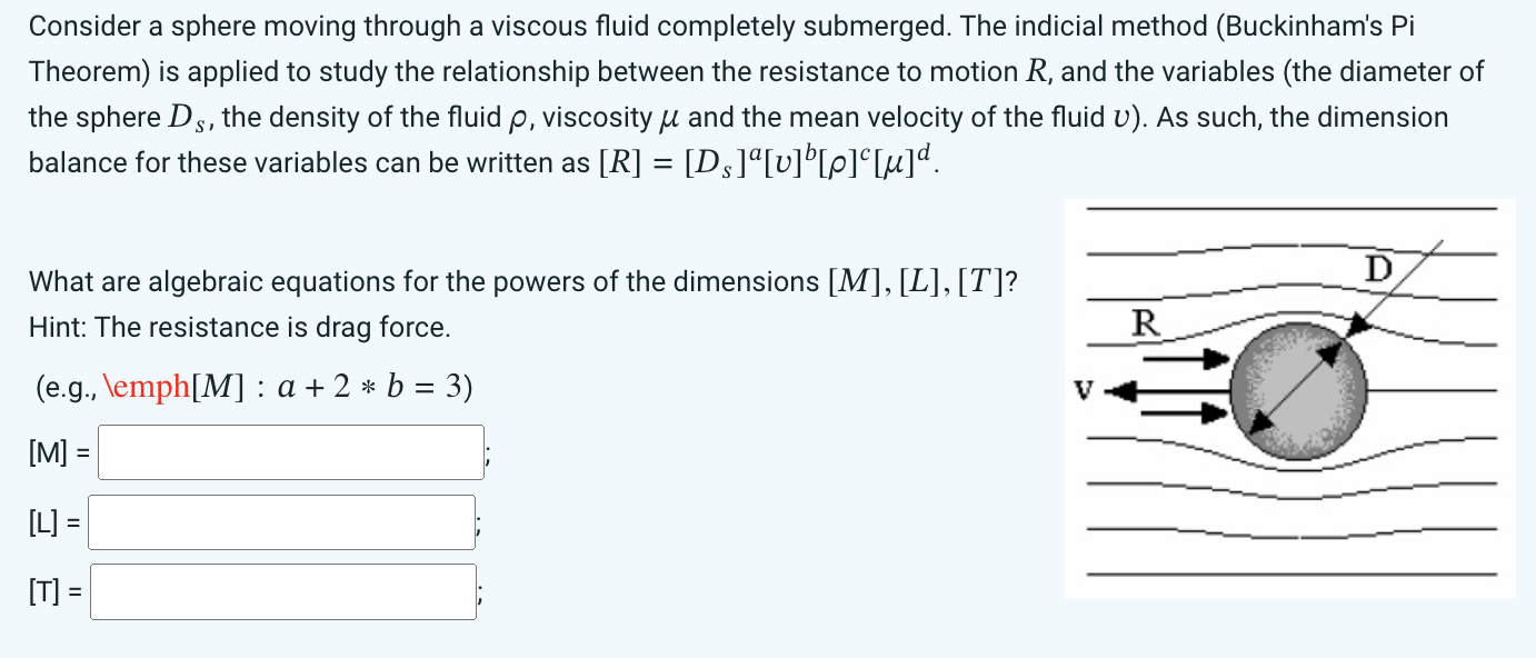 Solved Consider a sphere moving through a viscous fluid | Chegg.com