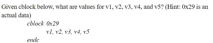 Solved Given cblock below, what are values for v1, v2, v3, | Chegg.com