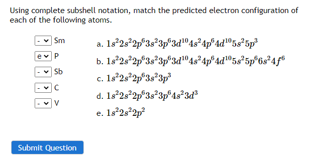 Solved Using Complete Subshell Notation Match The Predicted 