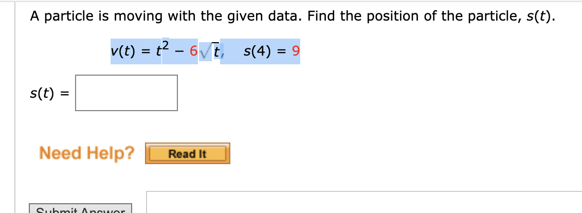 Solved A particle is moving with the given data. Find the | Chegg.com