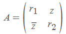 Solved Let be a 2 × 2 matrix with r1, r2 ∈ and z ∈ | Chegg.com
