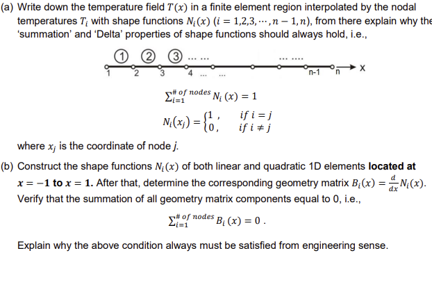 a) Write down the temperature field T(x) in a finite | Chegg.com