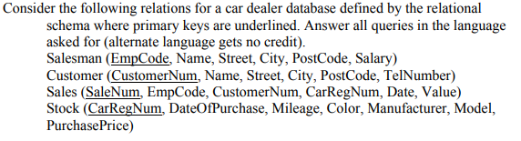 Consider the following relations for a car dealer | Chegg.com