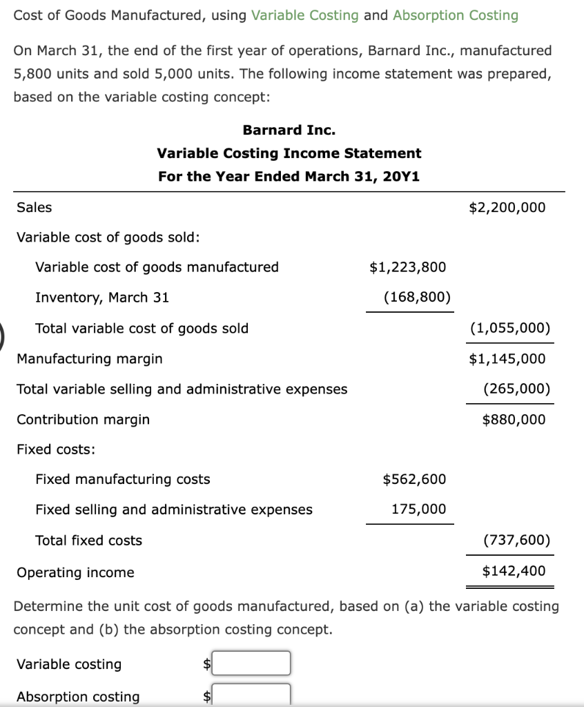 Solved Cost of Goods Manufactured, using Variable Costing | Chegg.com