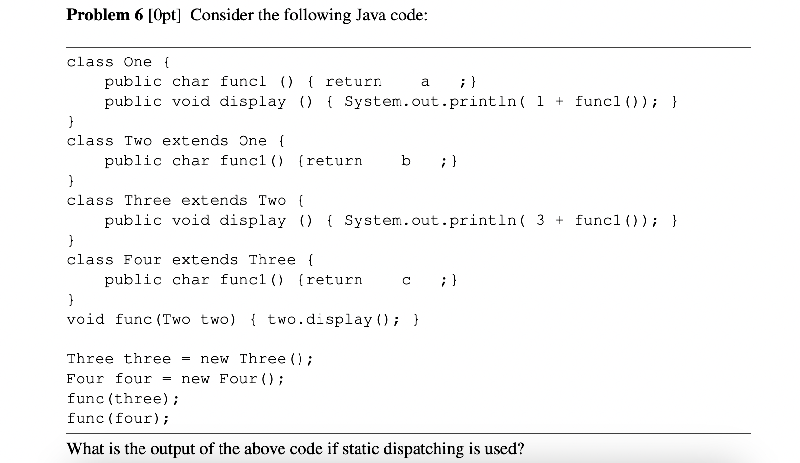 What is the output of the above code if static | Chegg.com