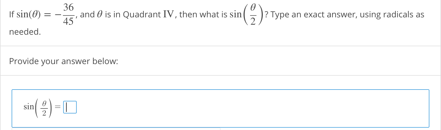 Solved if sin θ=-36/45 and θ is in quadrant IV then what is | Chegg.com
