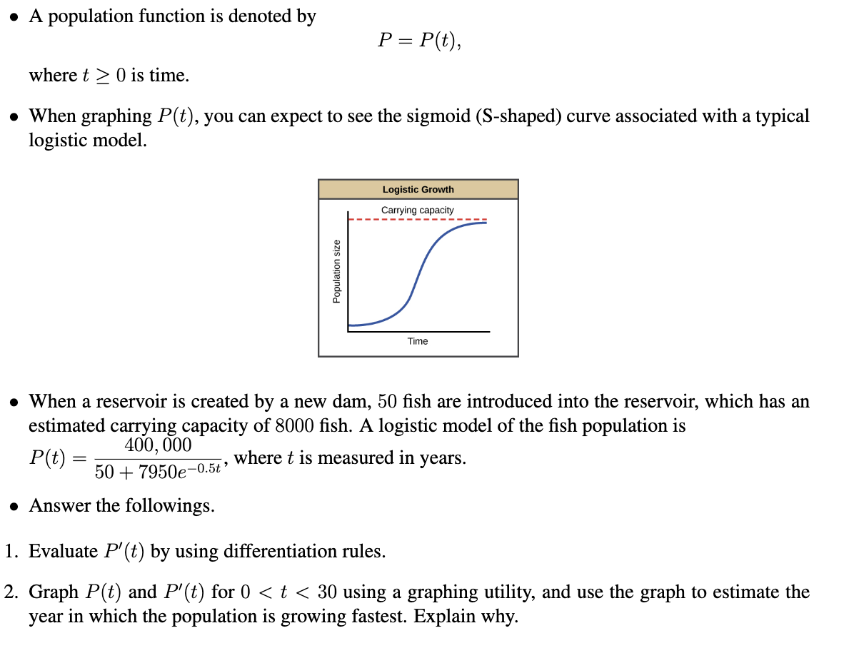 Solved - A population function is denoted by P=P(t), where | Chegg.com