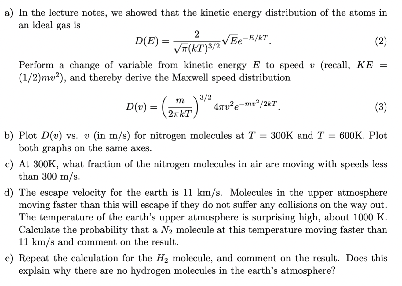 Solved = a) In the lecture notes, we showed that the kinetic | Chegg.com