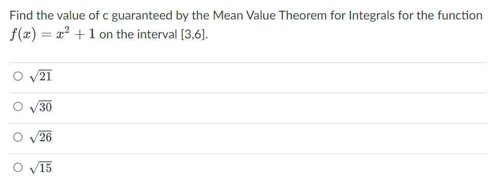 Solved Find the value of c guaranteed by the Mean Value | Chegg.com