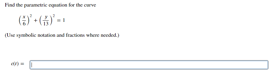 Solved Find the parametric equation for the curve | Chegg.com