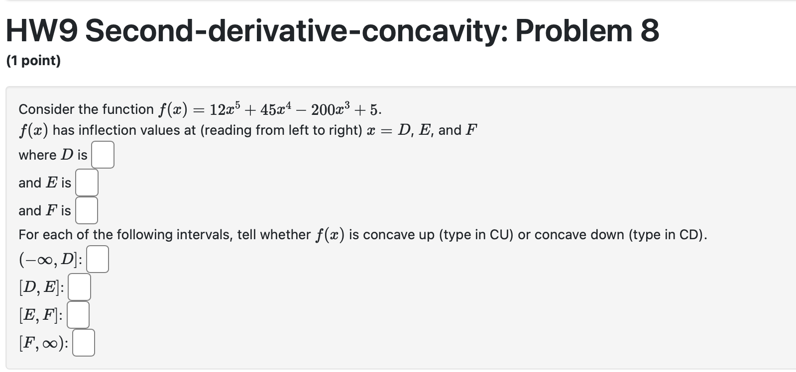 HW9 Second-derivative-concavity: Problem 8 (1 point) | Chegg.com