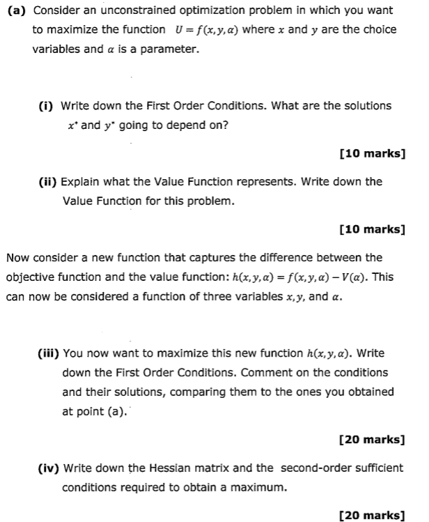Solved (a) Consider an unconstrained optimization problem in | Chegg.com