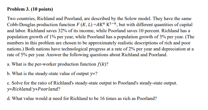 Solved Problem 3. (10 ﻿points)Two countries, Richland and | Chegg.com