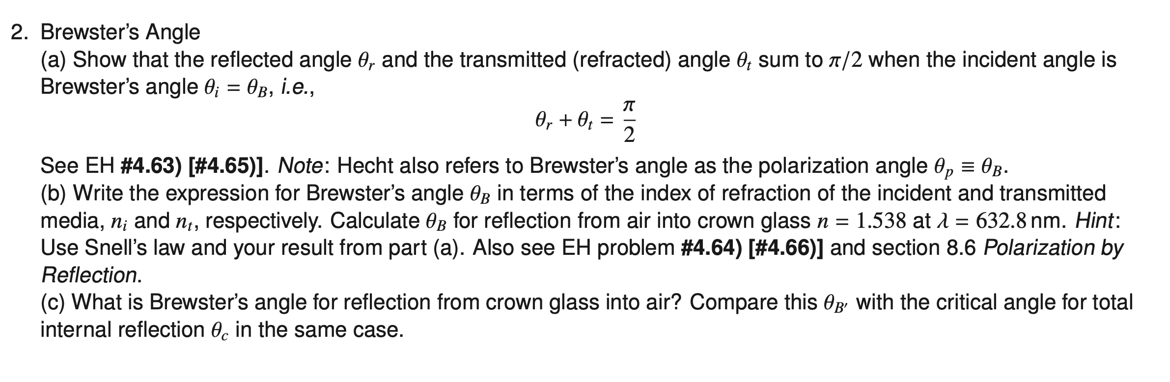 Solved NT 2. Brewster's Angle (a) Show that the reflected | Chegg.com