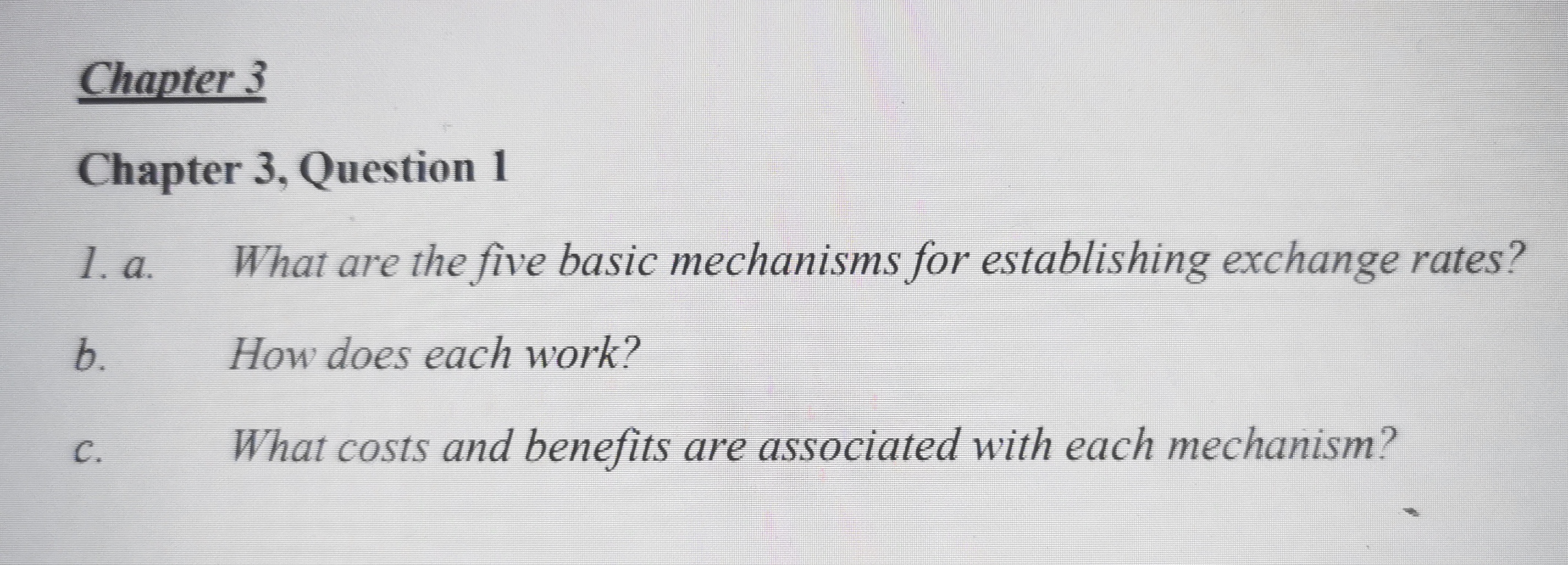 Solved Chapter 3, Question 1 1. a. What are the five basic | Chegg.com