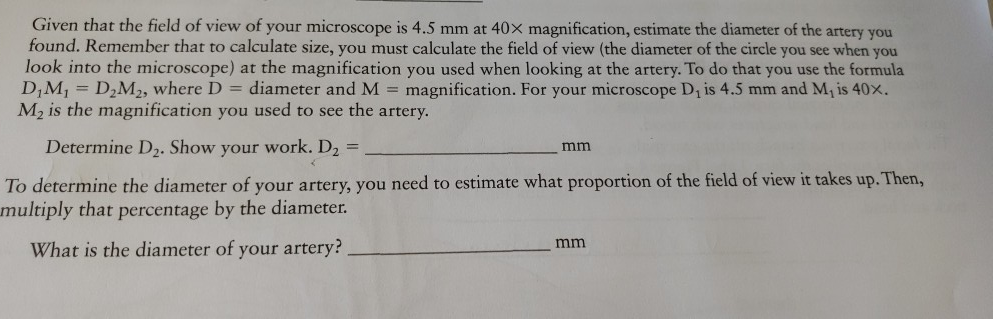 Solved Given that the field of view of your microscope is | Chegg.com