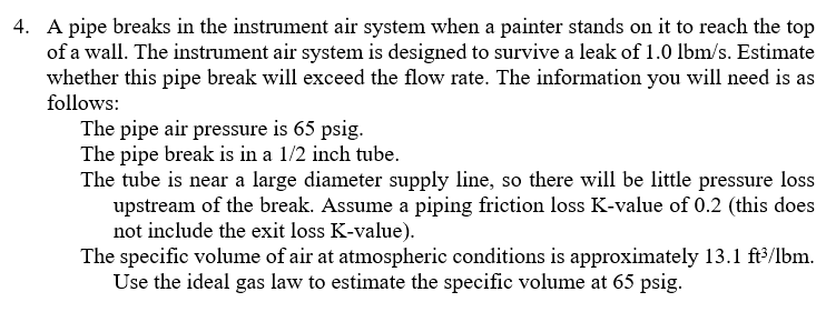 Solved A pipe breaks in the instrument air system when a | Chegg.com