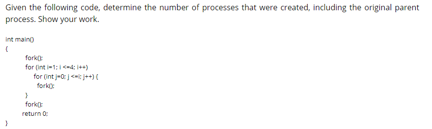 Solved Given the following code, determine the number of | Chegg.com