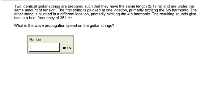 Solved Two identical guitar strings are prepared such that | Chegg.com