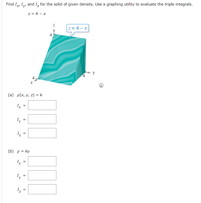 Solved Find Ix'Iy' ﻿and Iz ﻿for the solid of given density. | Chegg.com