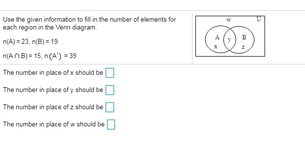 Solved Use the given information to fill in the number of | Chegg.com