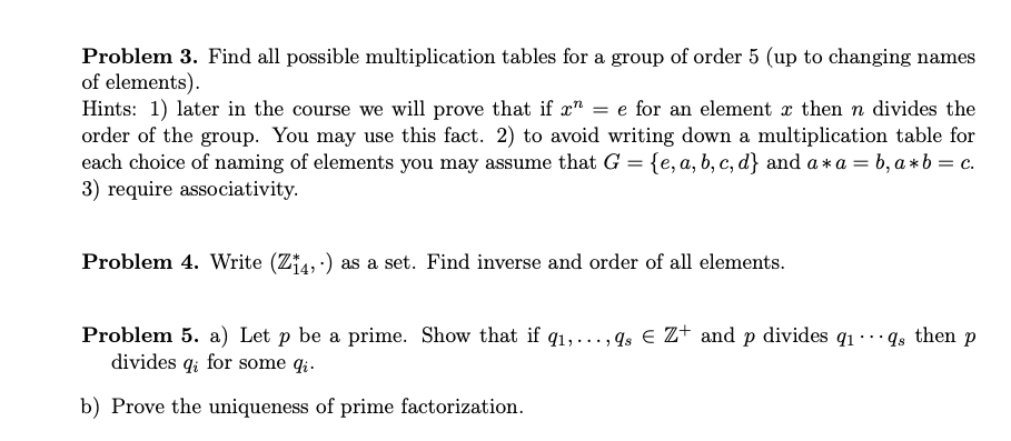 Solved Problem 3. Find all possible multiplication tables | Chegg.com
