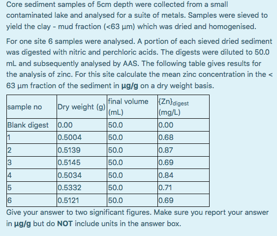 Solved Core sediment samples of 5cm depth were collected | Chegg.com