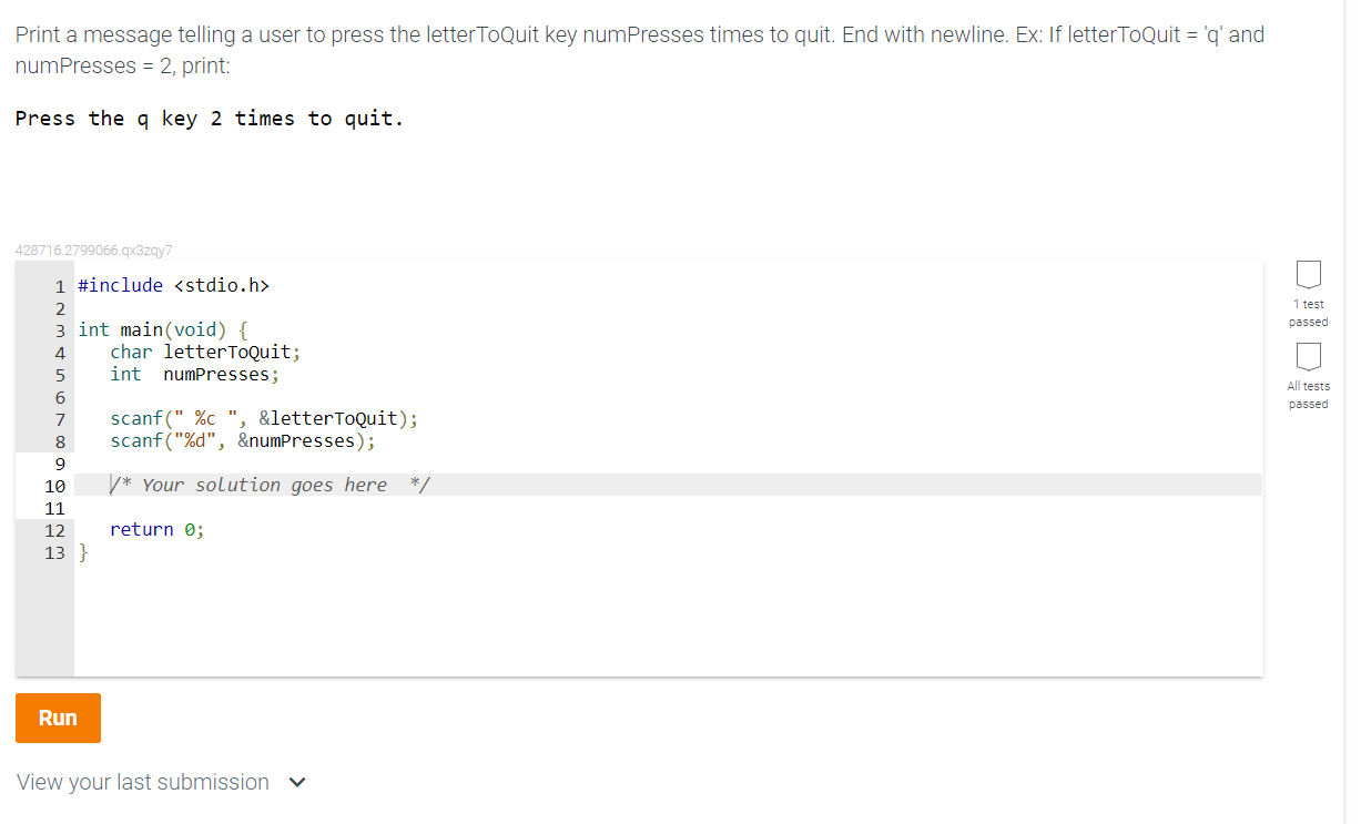 Solved Print A Message Telling A User To Press The Chegg