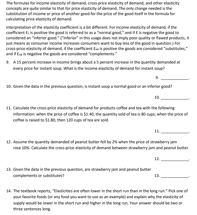 Solved The formulas for income elasticity of demand, | Chegg.com
