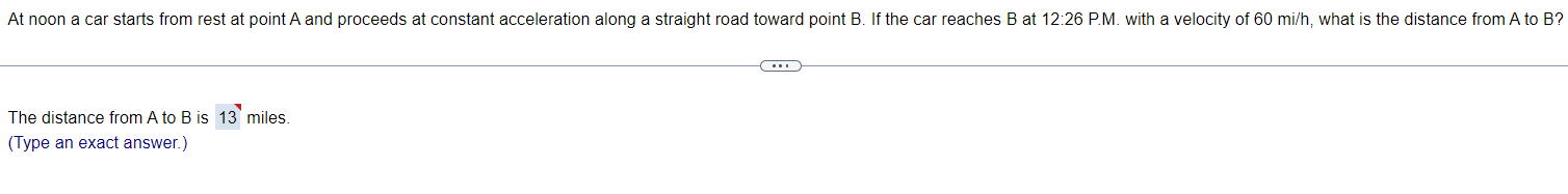 Solved The distance from A to B is 13 miles. (Type an exact | Chegg.com
