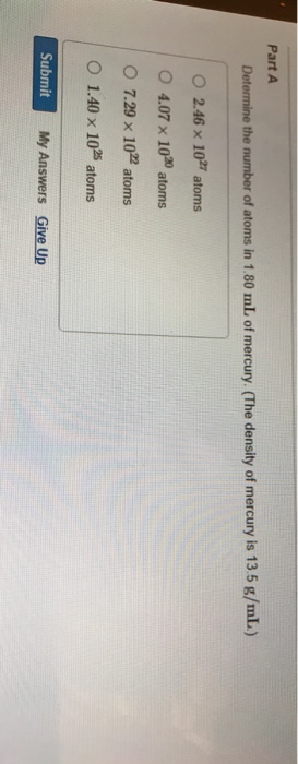 Solved Determine the number of atoms in 1.80 mL of mercury. | Chegg.com