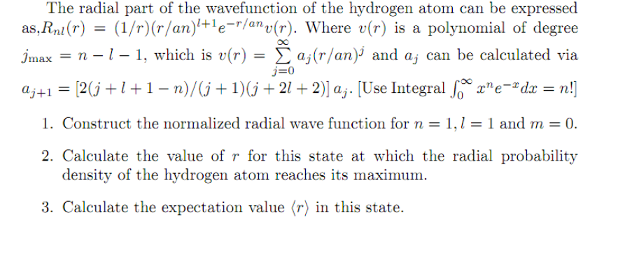 Solved The radial part of the wavefunction of the hydrogen | Chegg.com