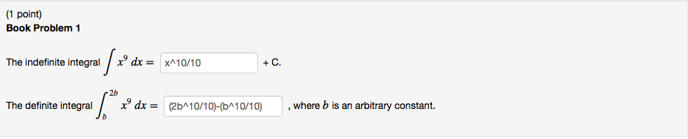 Solved (1 point) Book Problem 1 The indefinite integral / x° | Chegg.com