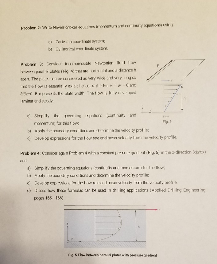 Problem 2: Write Navier-Stokes equations (momentum | Chegg.com