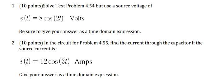 Solved Use phasor techniques to solve for the current i (t) | Chegg.com