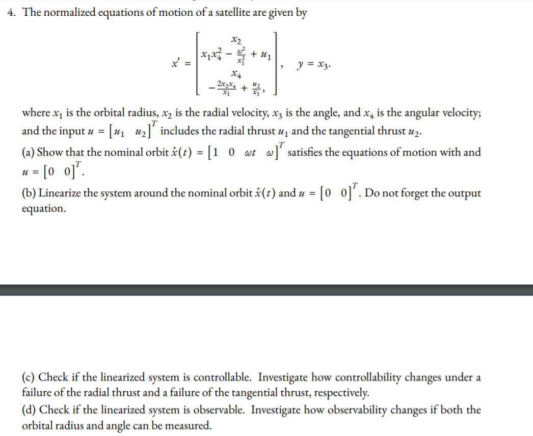 4. The normalized equations of motion of a satellite | Chegg.com
