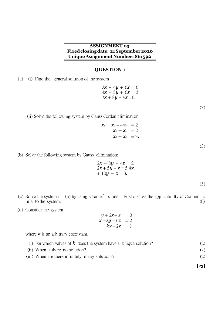 Solved ASSIGNMENT 03 Fixed closing date: 21 September 2020 | Chegg.com