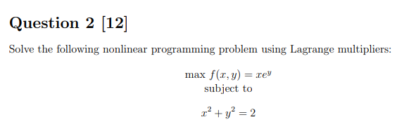 Solved Question 2 [12] Solve the following nonlinear | Chegg.com