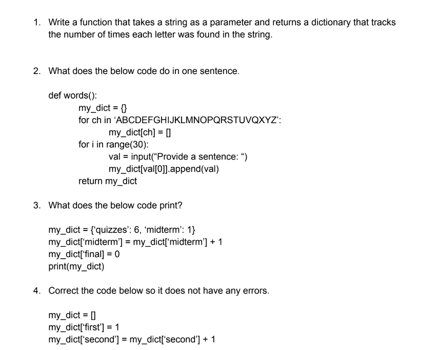 Solved 1 Write A Function That Takes A String As A Chegg