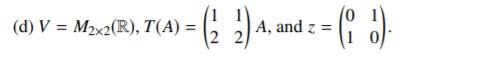 Solved For each linear operator T and cyclic subspace W, | Chegg.com