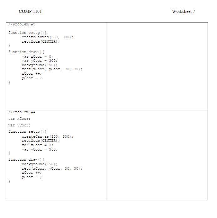 Solved Worksheet 7: Scope of Variables For each of the | Chegg.com