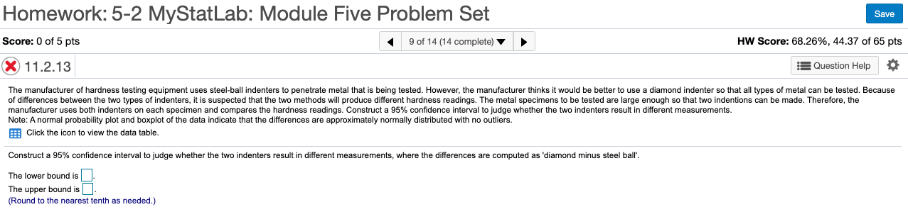 Solved Homework: 5-2 MyStatLab: Module Five Problem Set Save | Chegg.com