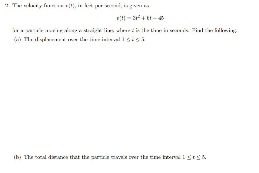 Solved The velocity function v(t), ﻿in feet per second, is | Chegg.com