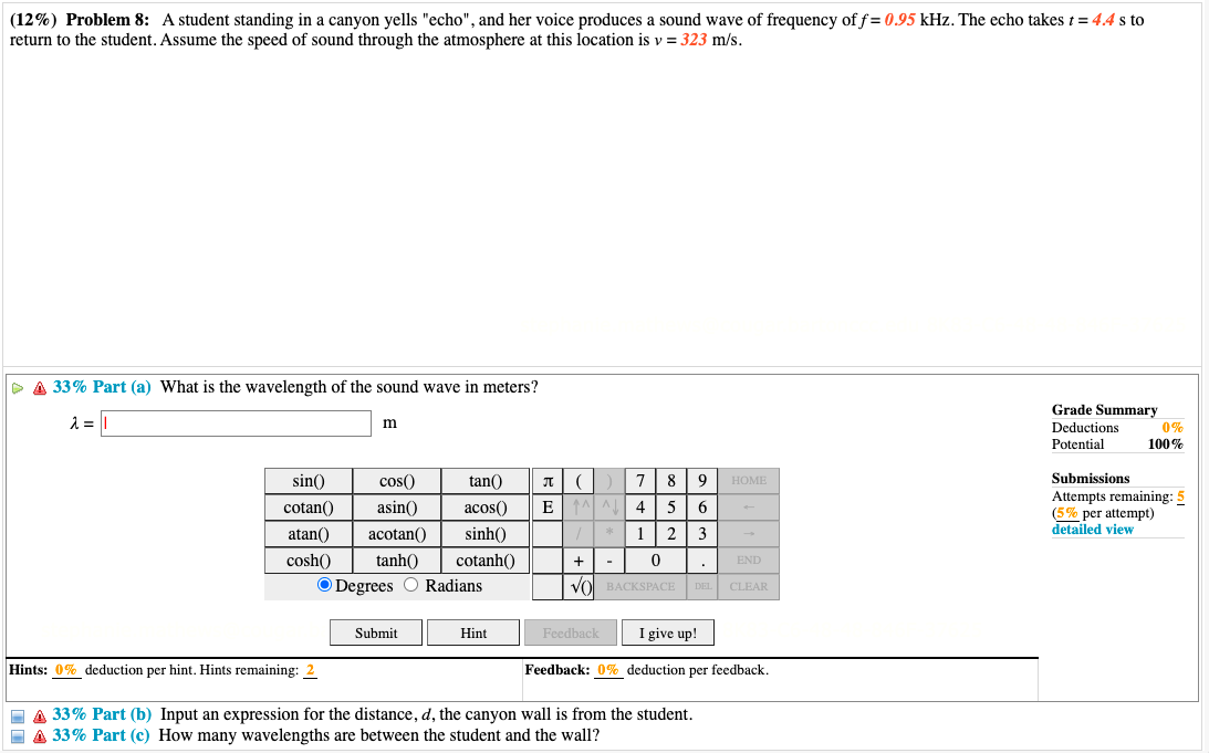 Solved (12\%) Problem 8: A student standing in a canyon | Chegg.com