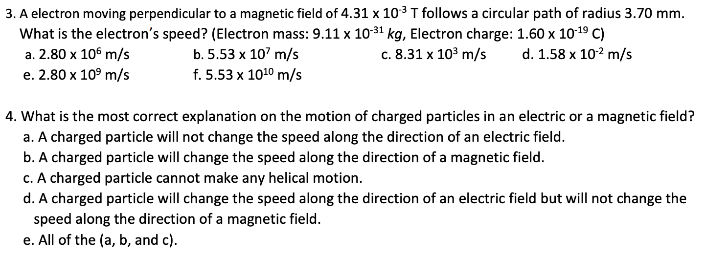 Solved 3. A electron moving perpendicular to a magnetic | Chegg.com