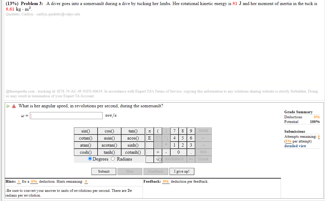 (13%) Problem 3: A diver goes into a somersault | Chegg.com